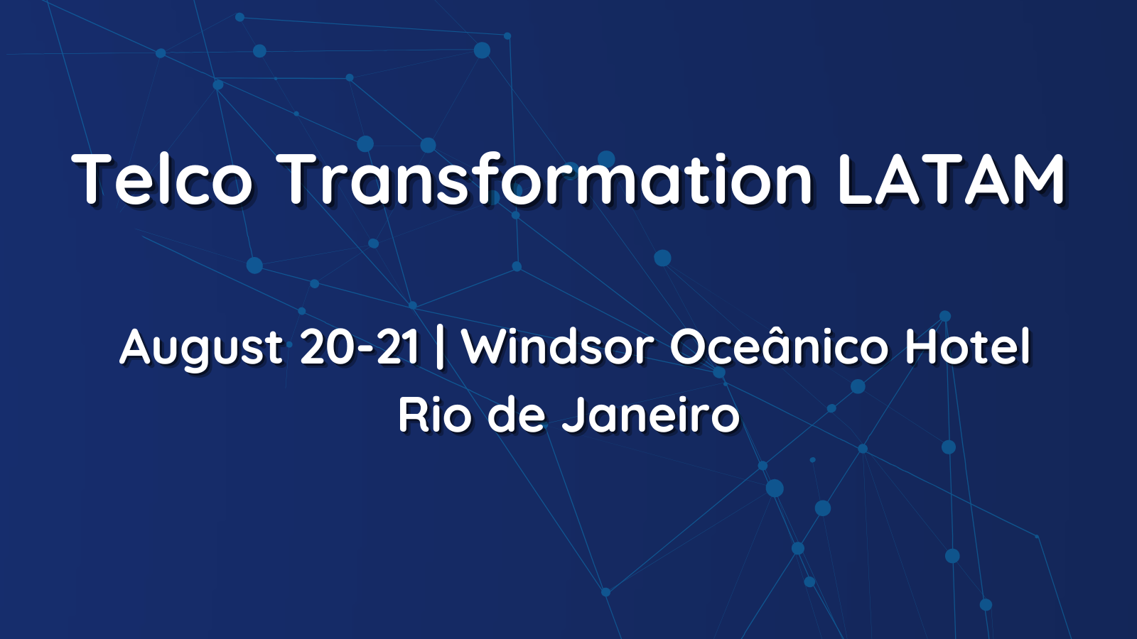 Telco Transformation LATAM 2024: Key Event for Telecom Leaders