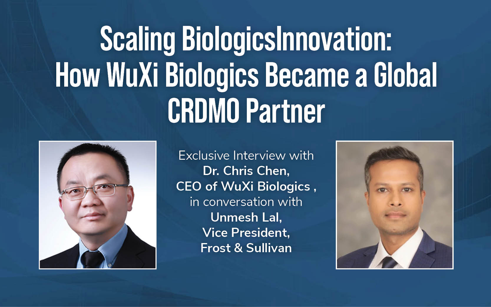 How WuXi Biologics Scaled Biologics Innovation into a Global CRDMO Leader